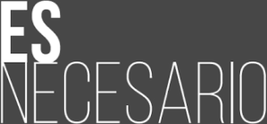 ¿ES NECESARIO…..? – PSICOLOGIA SIN LIMITACIONES